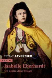 Isabelle Eberhardt - Éditions Tallandier